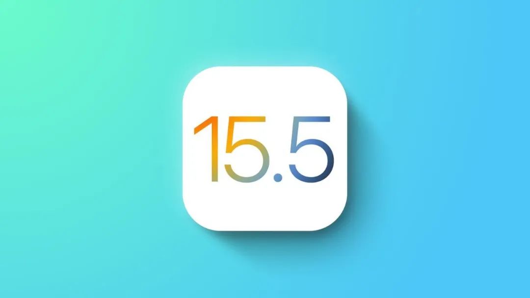 ios15.5有什么新功能-苹果 iOS / iPadOS 15.5 RC 发布：更加省电且流畅_老高项目网